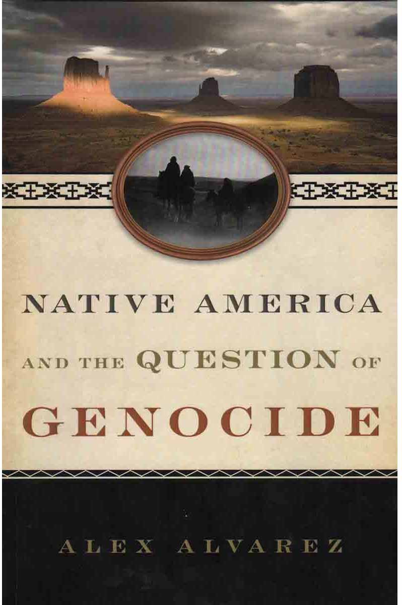 Genocide, Enslavement and Settler Colonization of American Aboriginal ...