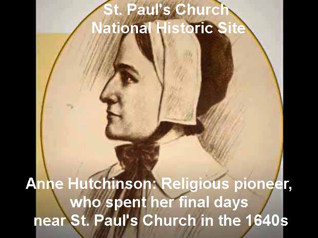 Anne Hutchinson: Religious pioneer, who spent her final days near St ...